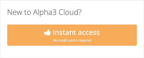 Get Started with Alpha 3 Cloud